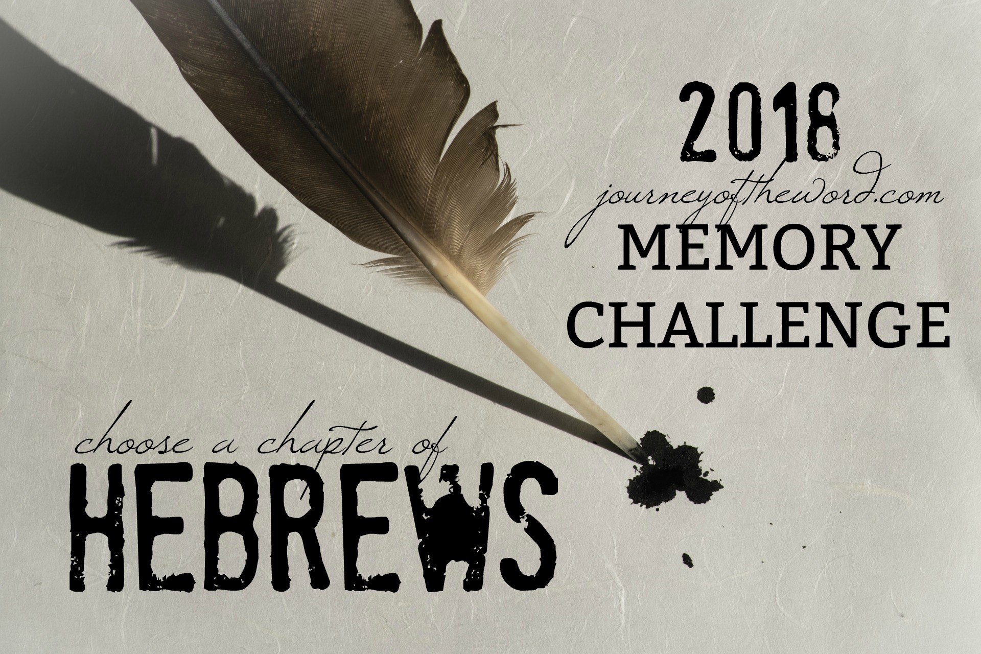 2018 Memory Challenge – Journey of the Word